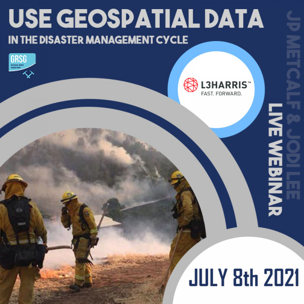 Use Geospatial Data in the Disaster Management Webinar - The Geological ...